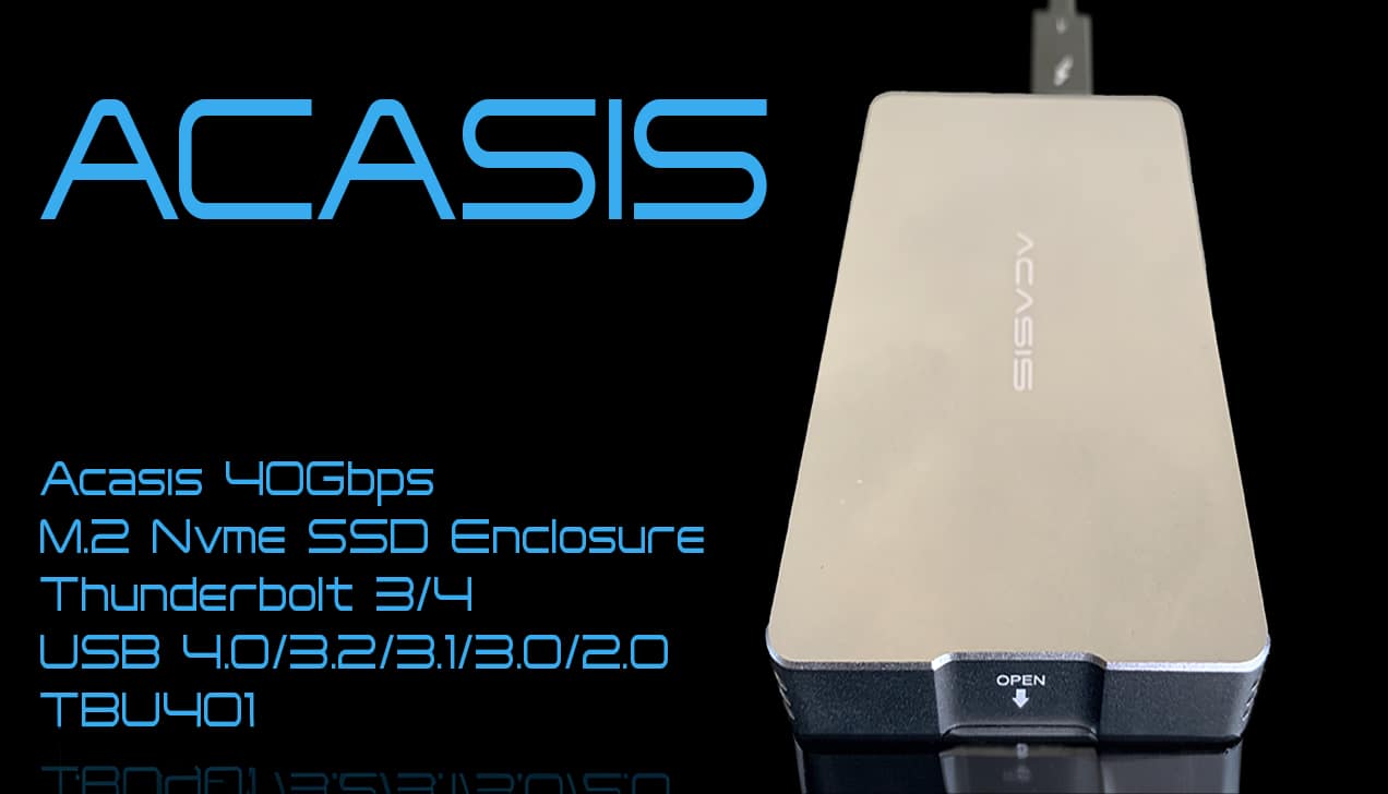 ACASIS NVME 40Gbps Enclosure - Mini Review - Gaelic Memories Photography
